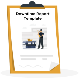 Free Downtime Report Template [Free Download]